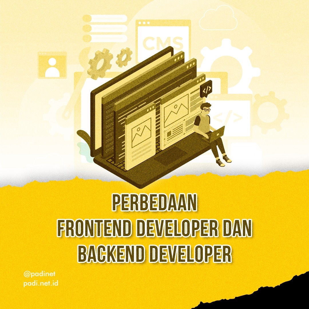 PadiNET - Internet Provider Surabaya - Perbedaan Frontend Developer dan ... PadiNET - Internet Provider Surabaya - Perbedaan Frontend Developer dan ...
